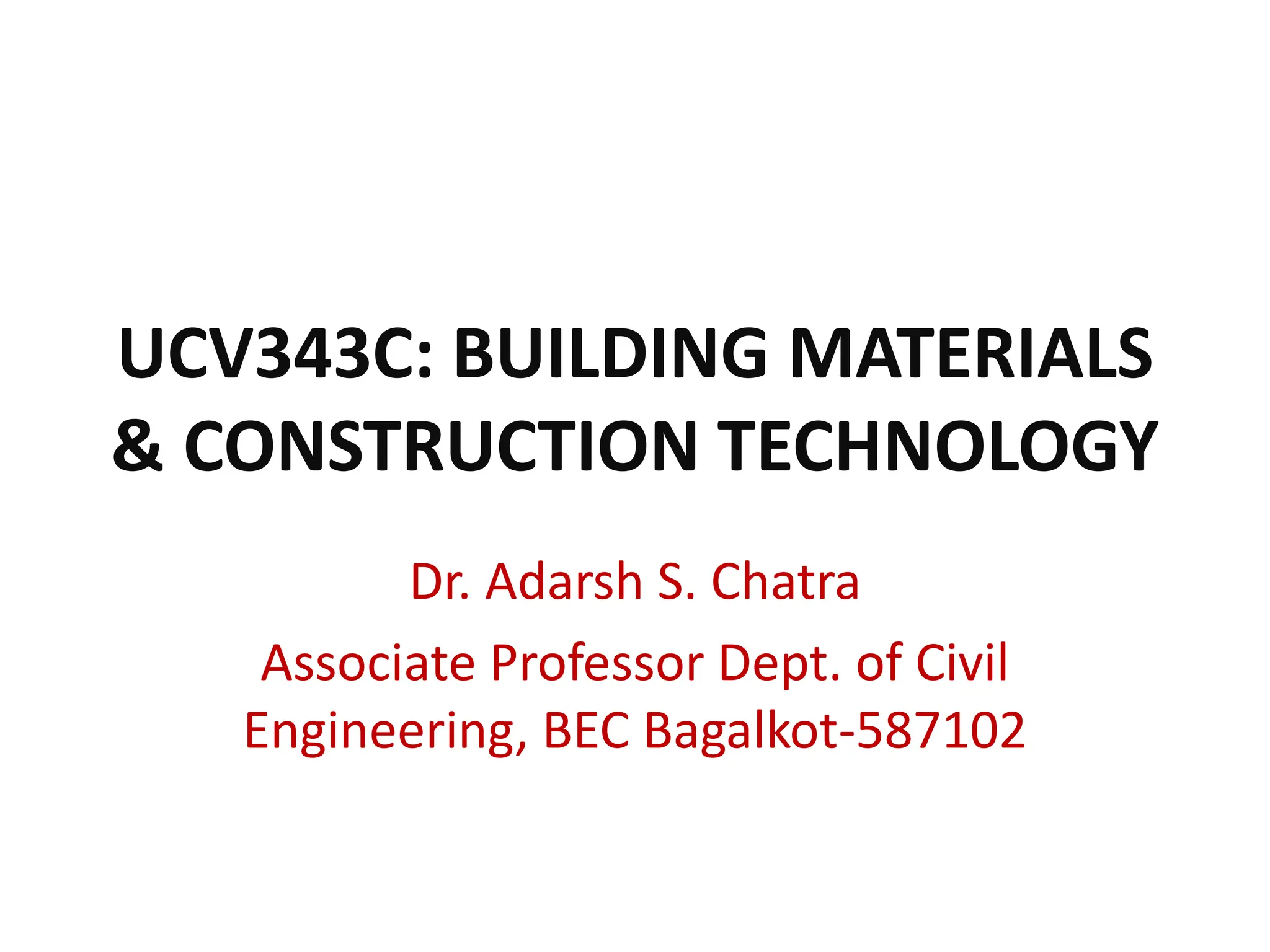 Building Materials and construction technology | PPTX