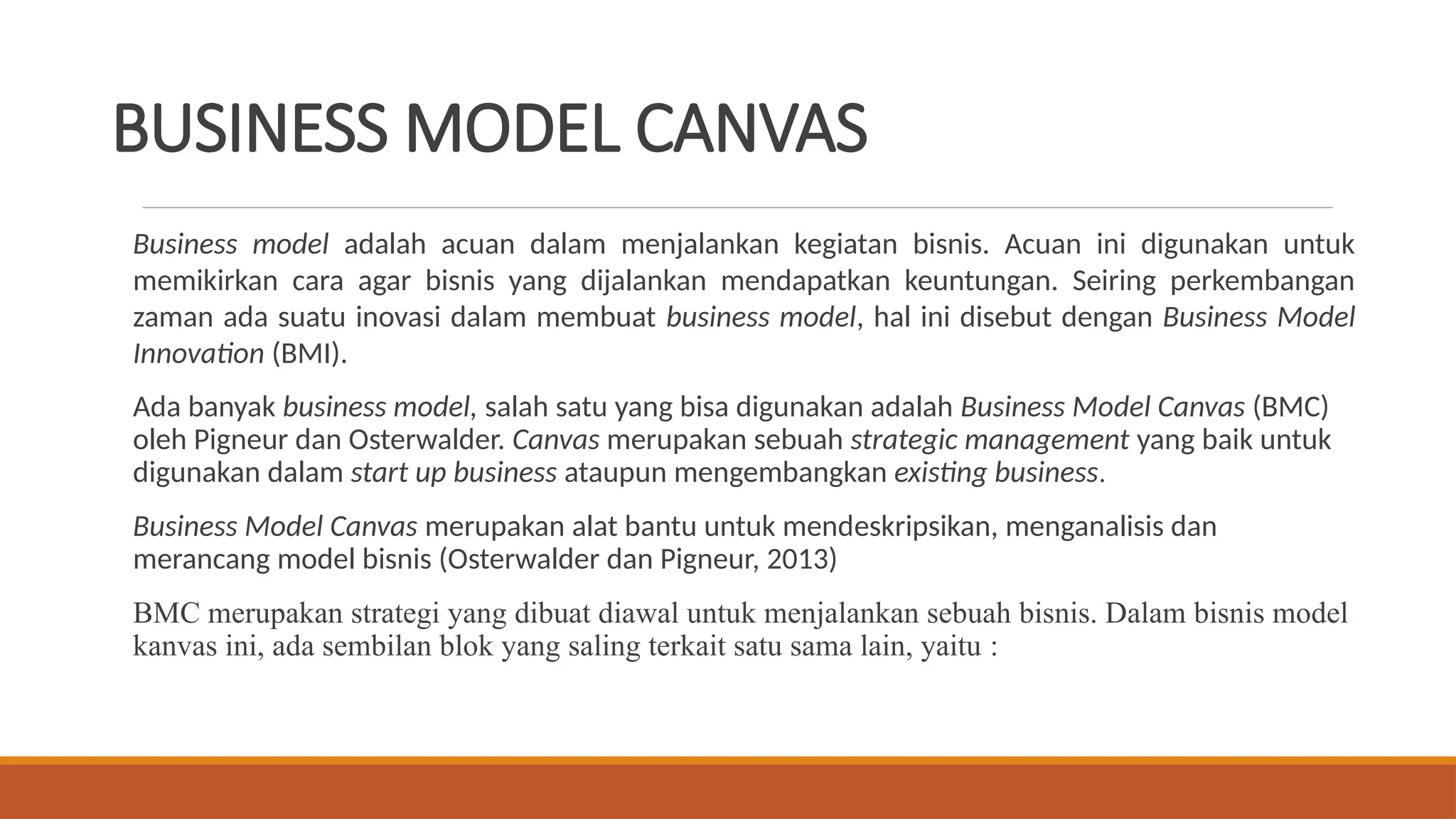 (11) BUSINESS MODEL CANVAS YANG DAPAT MELIHAT USAHA DAN BISNIS | PPTX