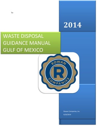 Rowan Waste Disposal manual rev 7-14-2014 (1) | PDF