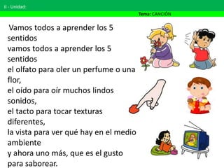 11 canción aprendiendo los sentidos | PPTX