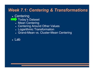 Mixed Effects Models - Centering and Transformations | PDF