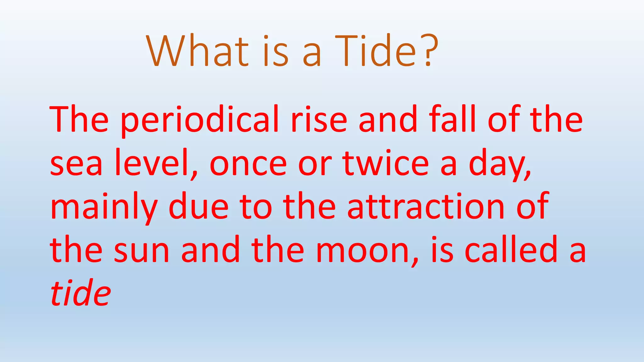 11 Chap 14 Type of Tides .pptx
