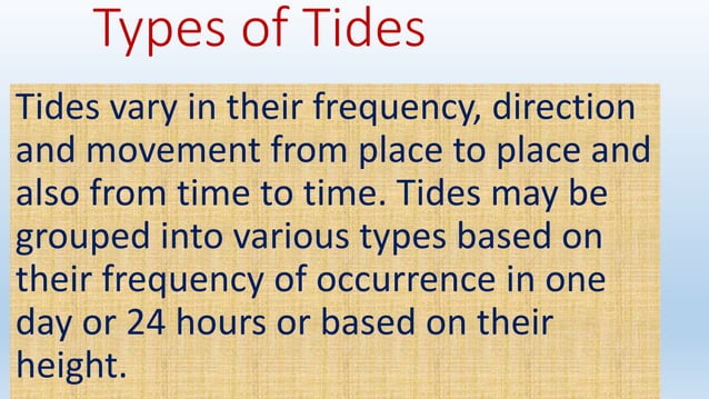 11 Chap 14 Type of Tides .pptx