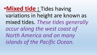 11 Chap 14 Type of Tides .pptx