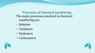 11 Chap 6 Chemical Weathering (Rashmi Shammi).pptx