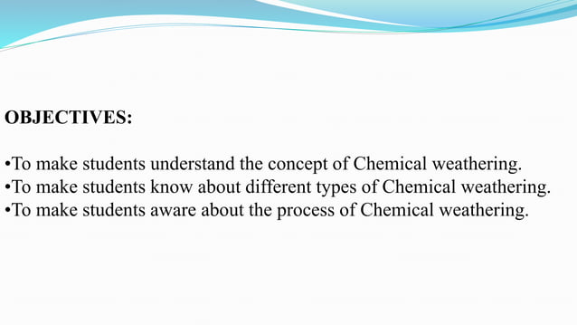 11 Chap 6 Chemical Weathering (Rashmi Shammi).pptx