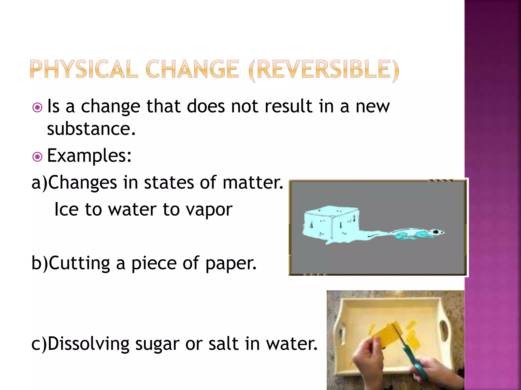 11 chapter 9 types of change in matter | PPT