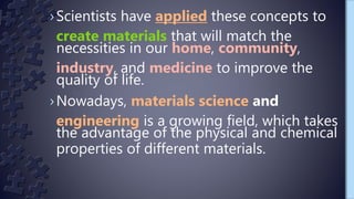 Applications of chemistry in everyday life | PPTX