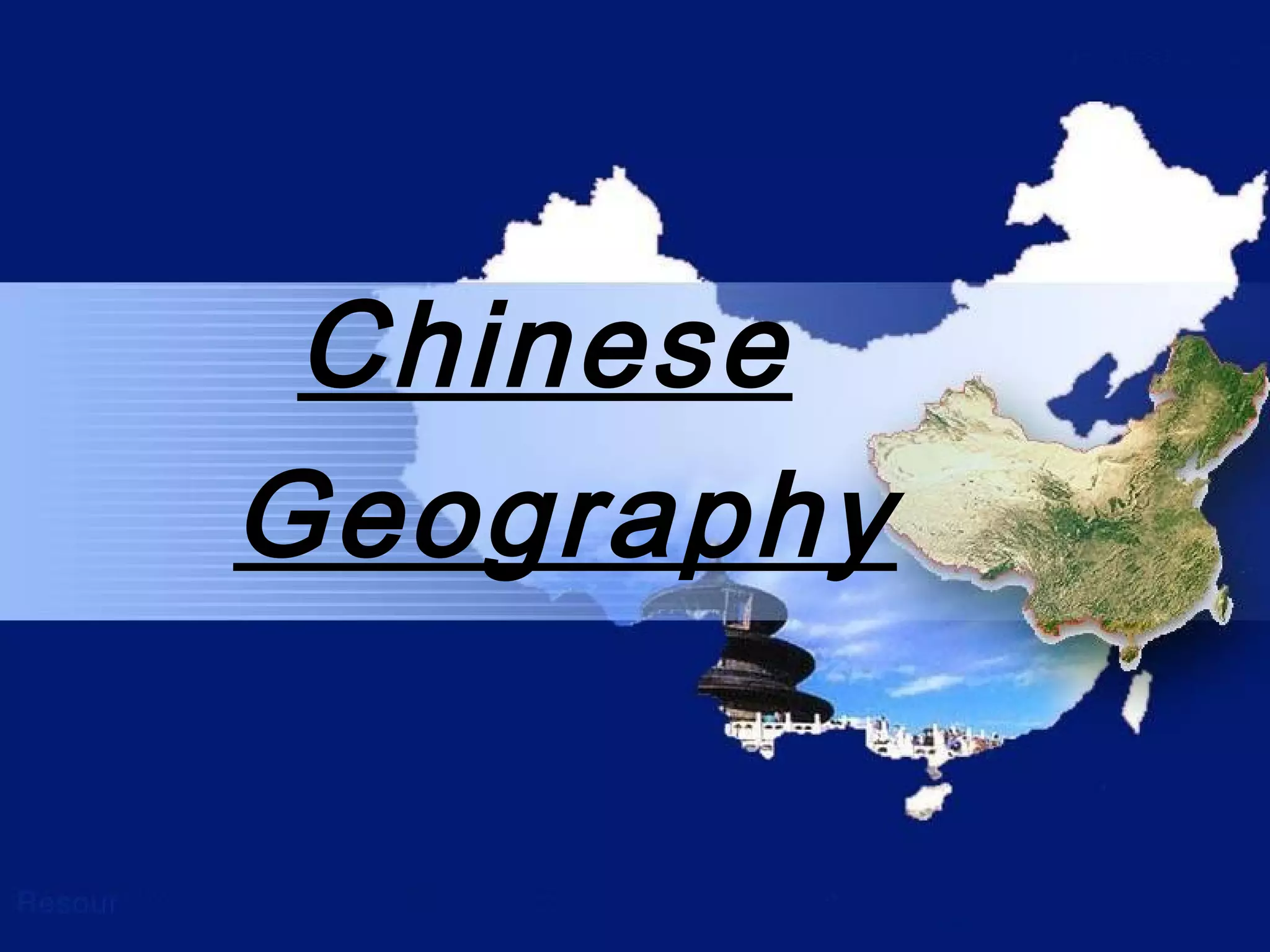 11 Chinese geography | PPT