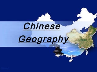 11 Chinese geography | PPT