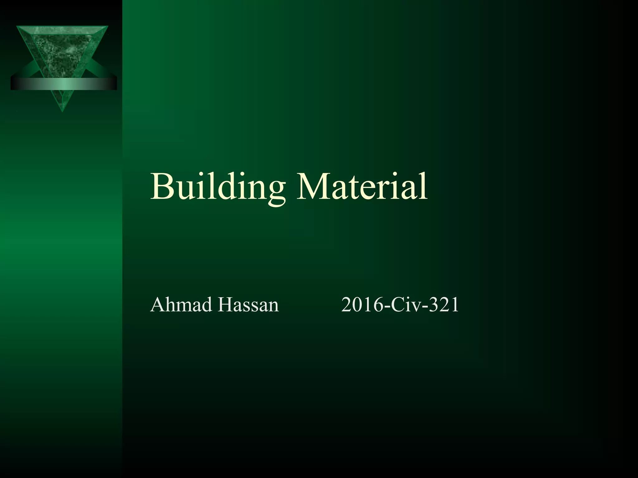building material in Civil engineering | PPT