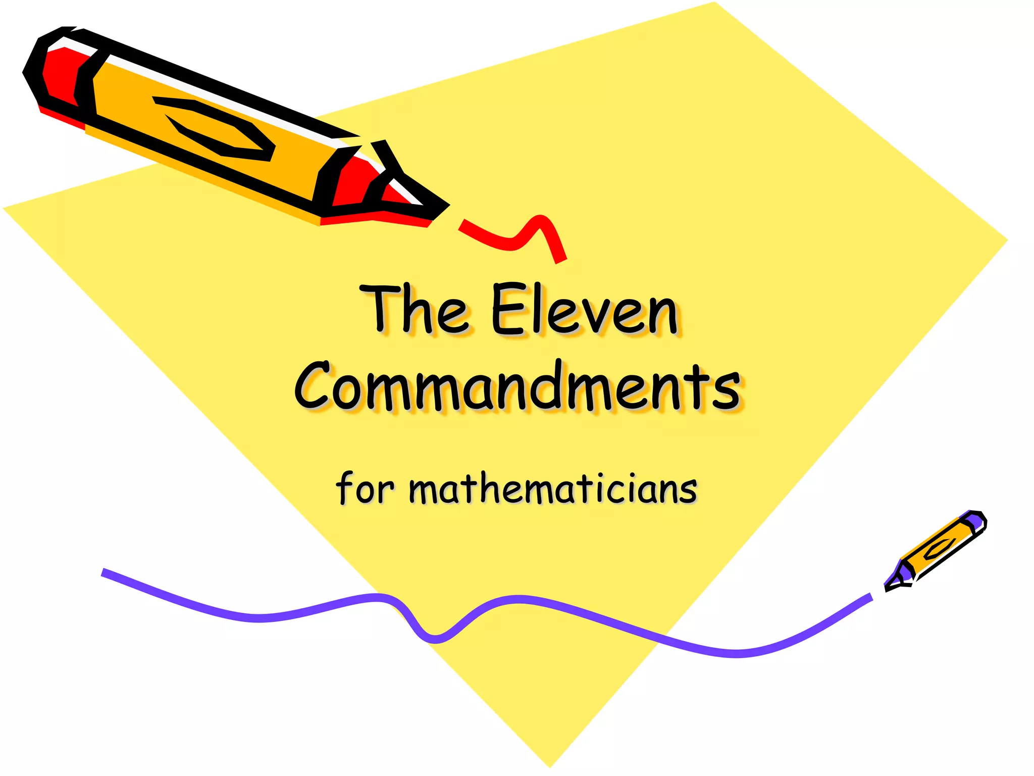 11 commandments for mathematicians Colleen Young | PPTX