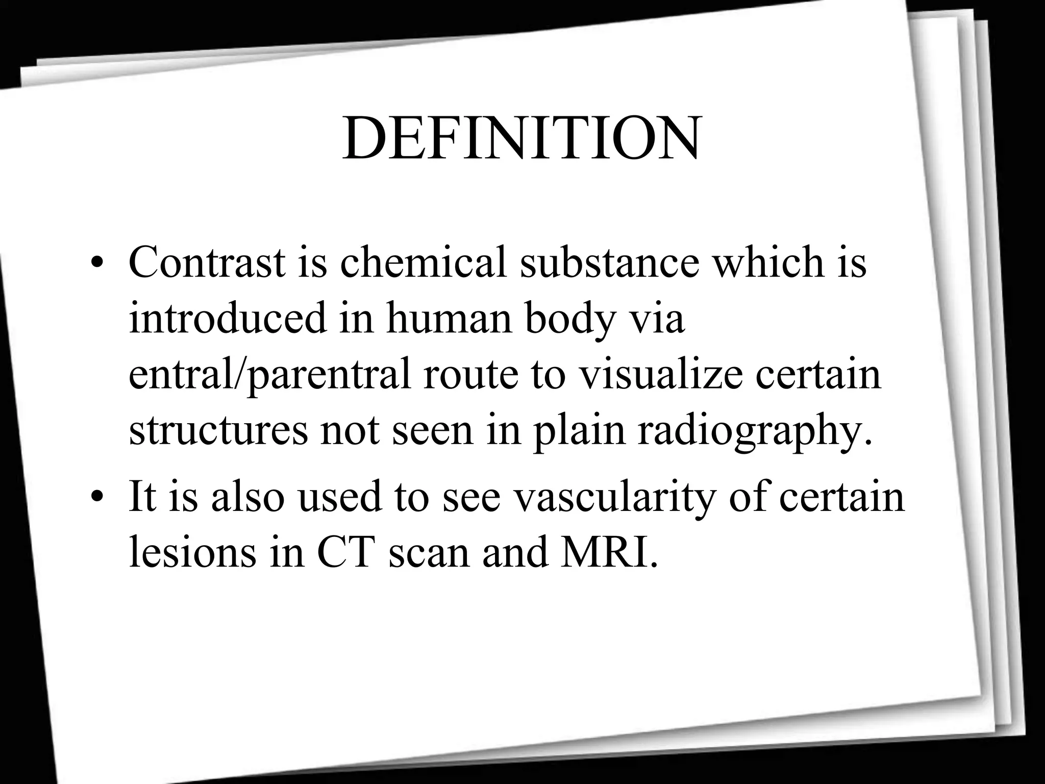 Contrast Radiography | PPTX | Chemistry | Science