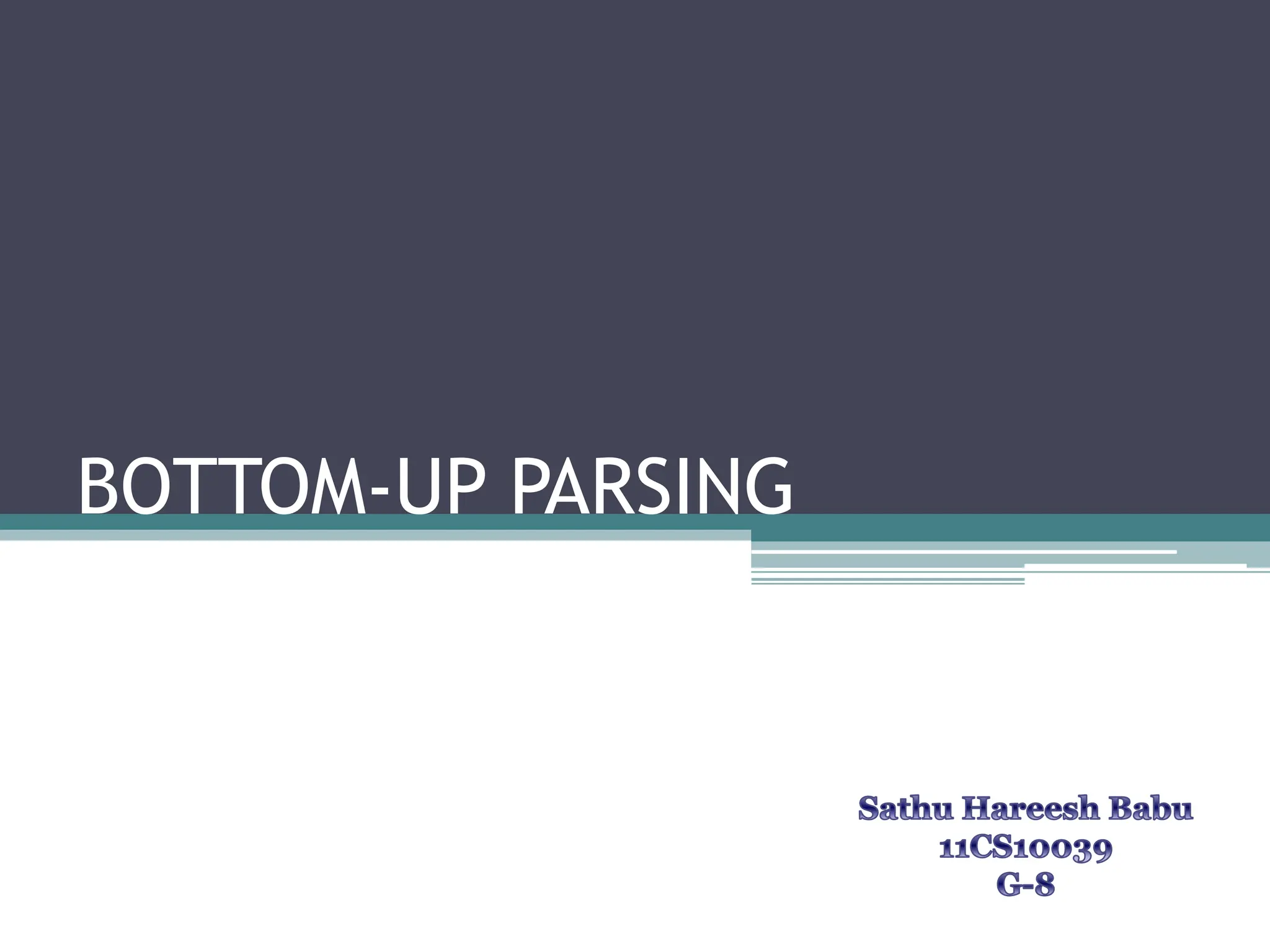 parsing in compiler design presentation .pptx