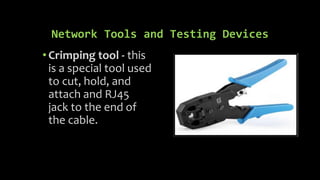 Network materials, tools and testing devices.pptx