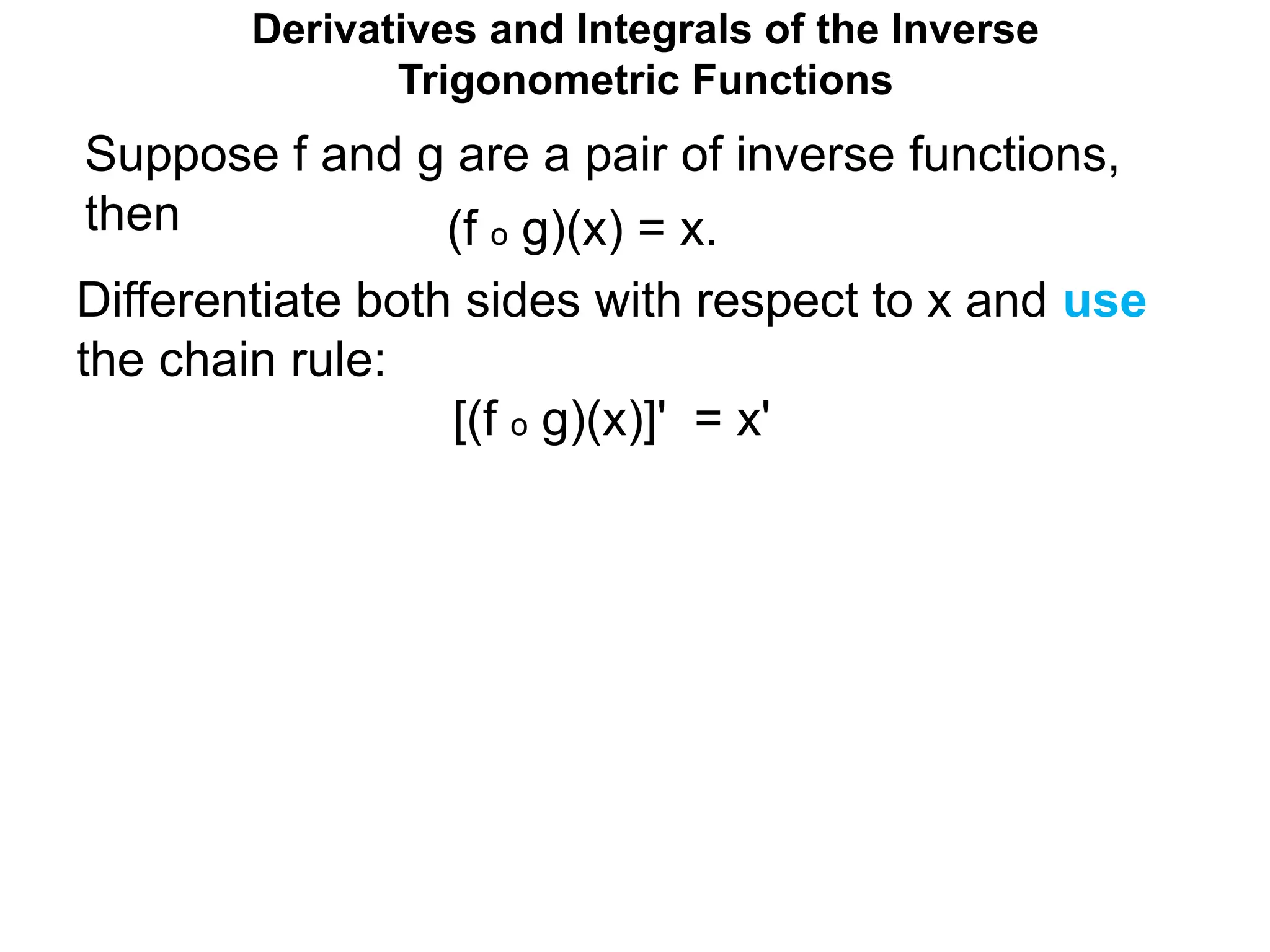 12 derivatives and integrals of inverse trigonometric functions x | PPT