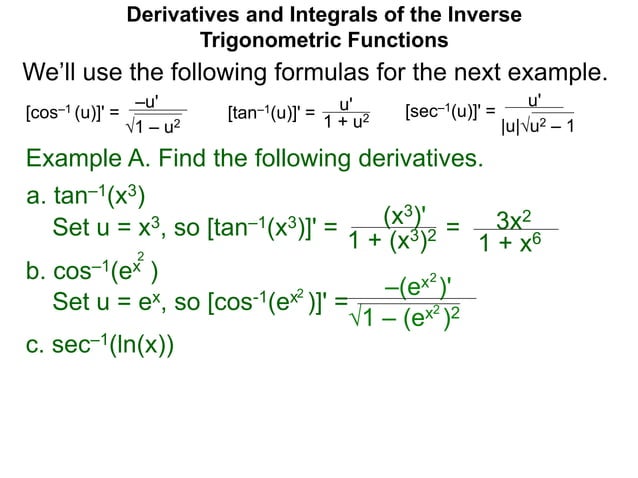 12 derivatives and integrals of inverse trigonometric functions x | PPT