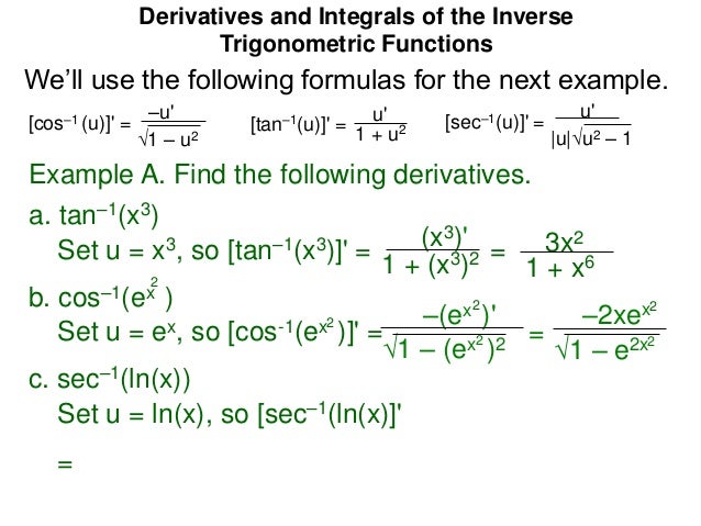 12 derivatives and integrals of inverse trigonometric functions x