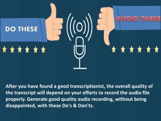 11 do's and don'ts of audio transcription | PDF