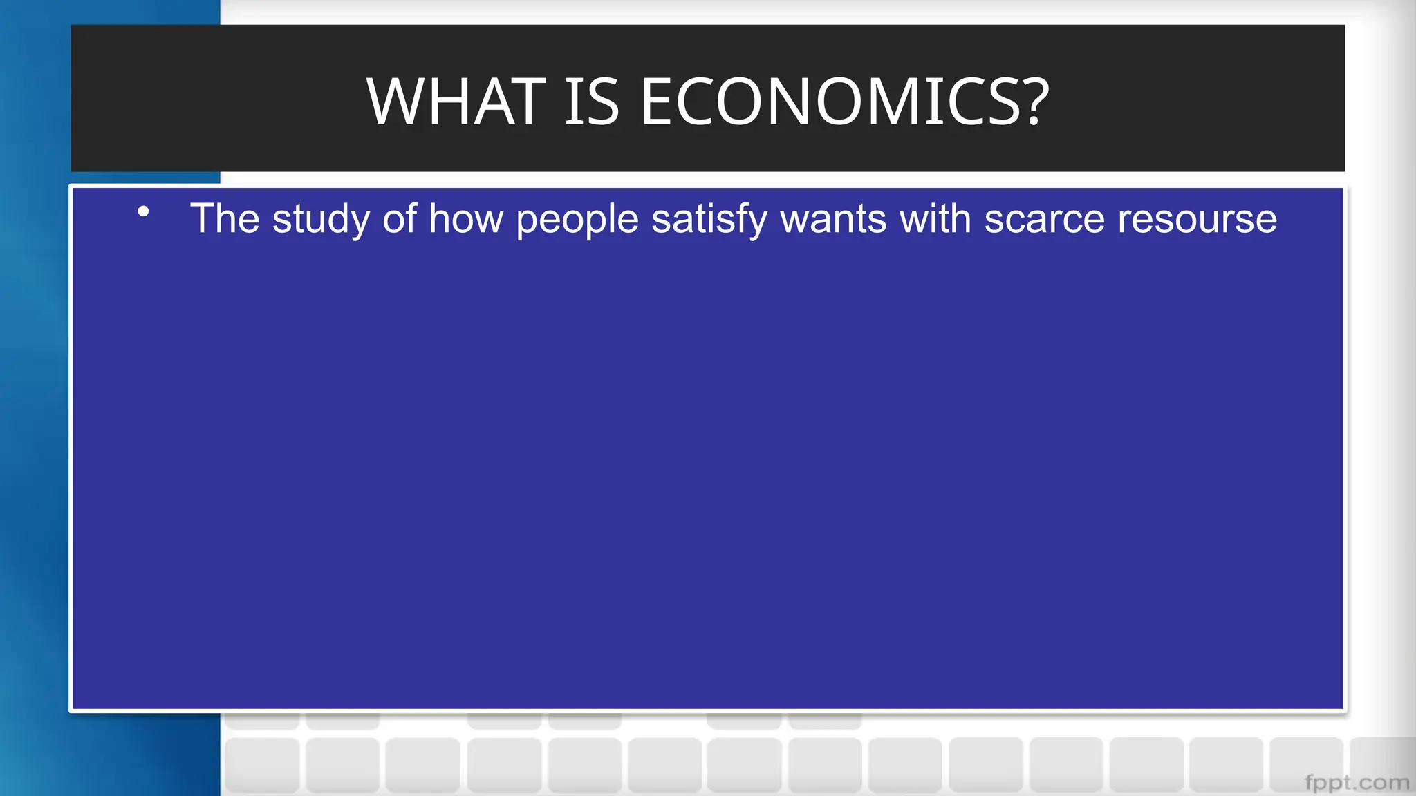 11 Economics week_Introduction to Economics | PPTX