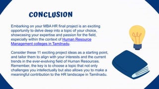 11 Exciting MBA HR Project Ideas & Topics For Final Year Students.pptx