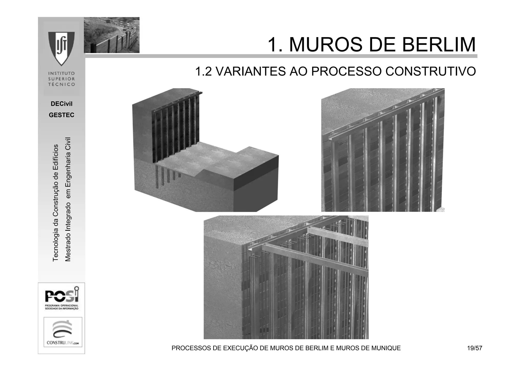 11 Execução de muros de Berlim e muros de Munique - 14ª e 15ª aulas ...