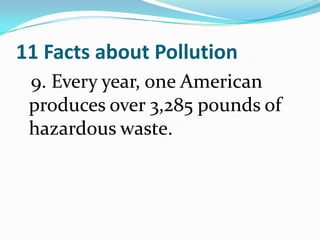 11 facts about pollution | PPTX