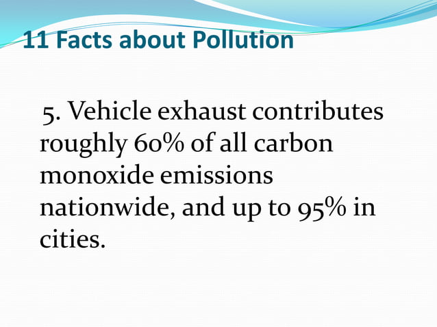 11 facts about pollution | PPT