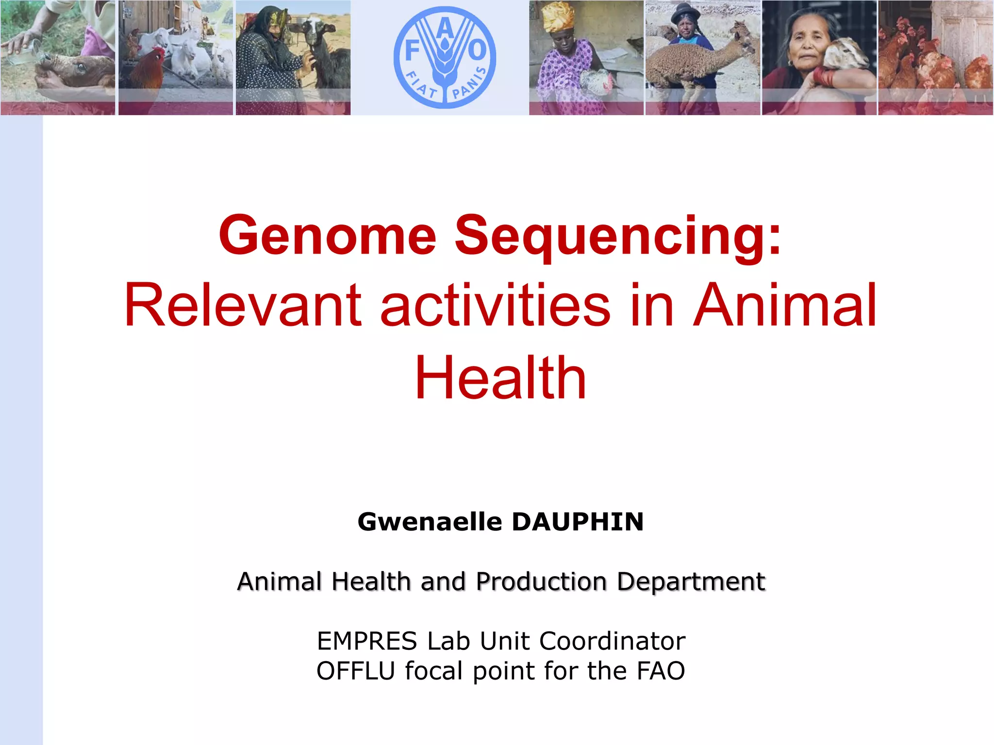 Genome Sequencing: FAO's relevant activities in Animal Health | PDF