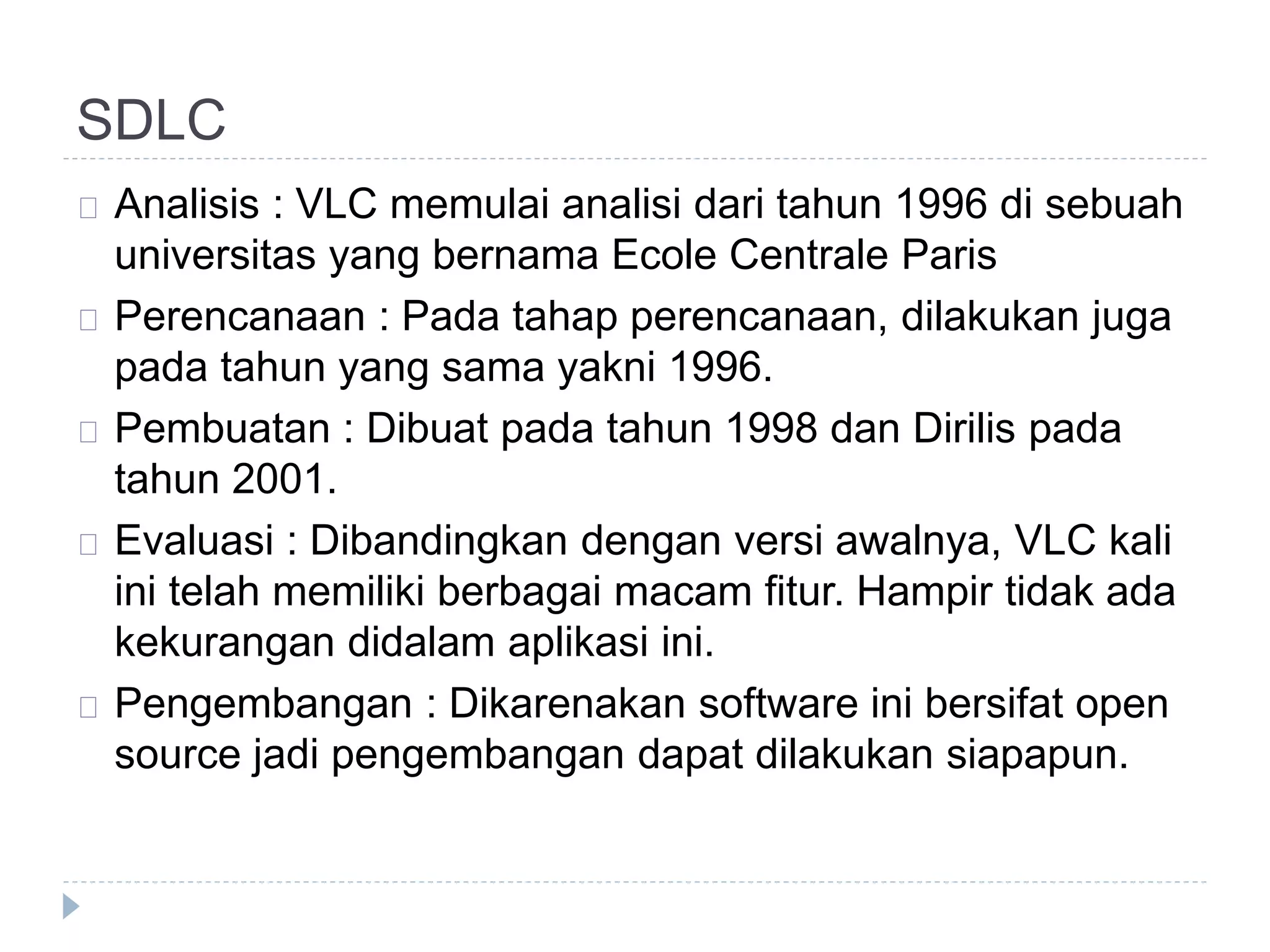Review VLC Media Player + SDLC | PPTX