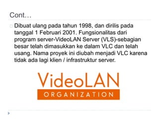 Review VLC Media Player + SDLC | PPT