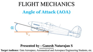 Angle of attack | Flight Mechanics | GATE Aerospace | PPTX