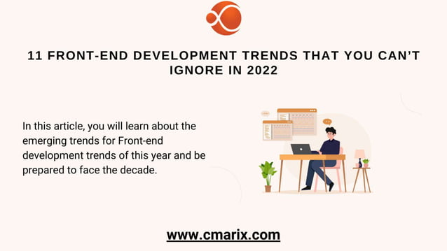 11 Front-end Development Trends That You Can’t Ignore in 2022.pptx