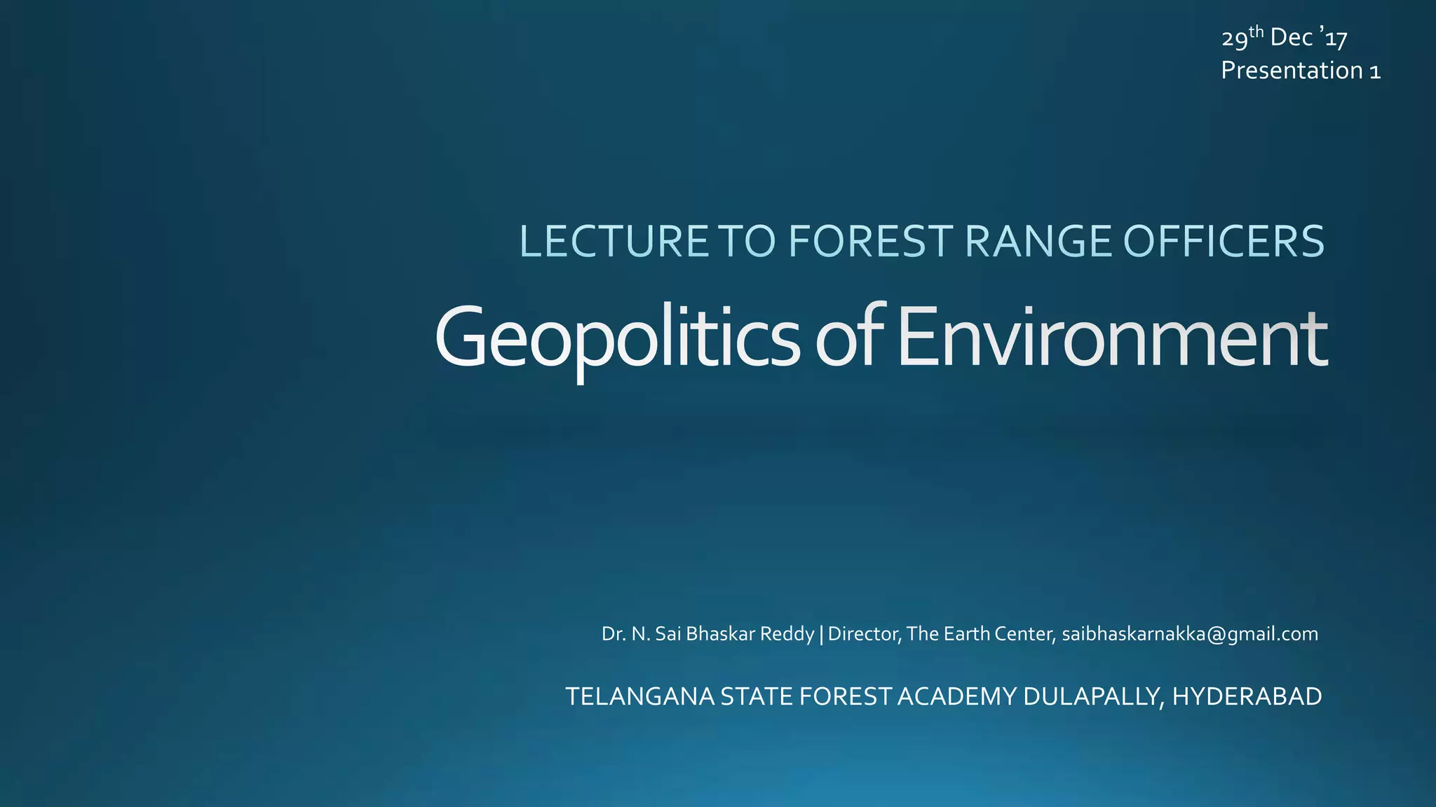 Geopolitics of environment | PPTX