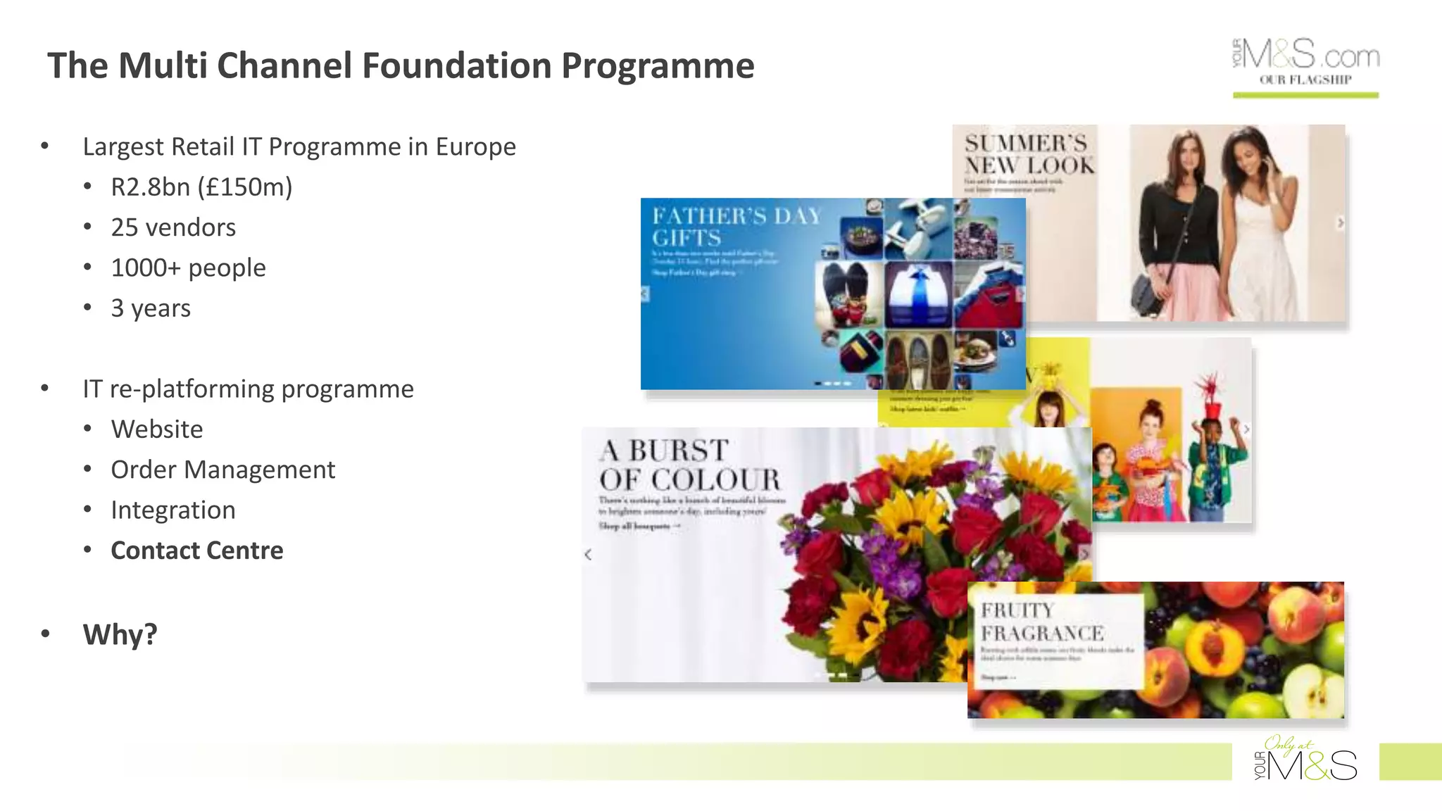 M&S - Ian Mahoney – Our Multi-Channel Journey | PPT