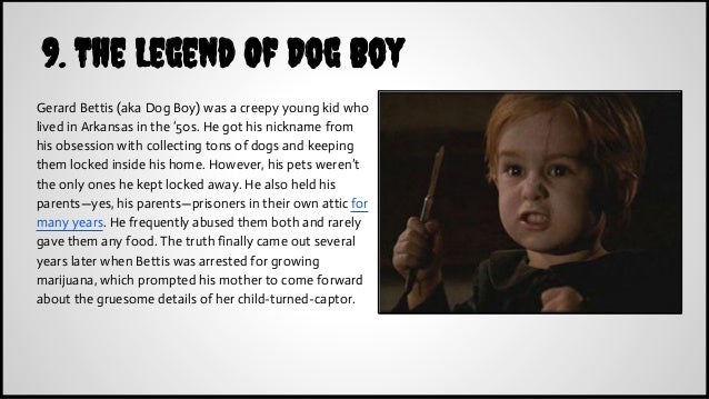 9. The Legend Of Dog