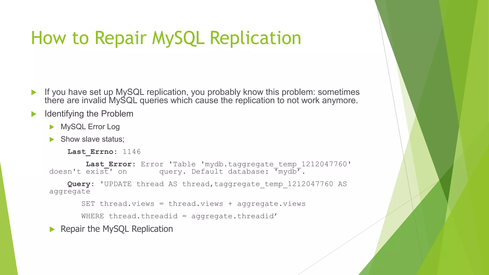 Replication Troubleshooting In Classic Vs Gtid Ppt