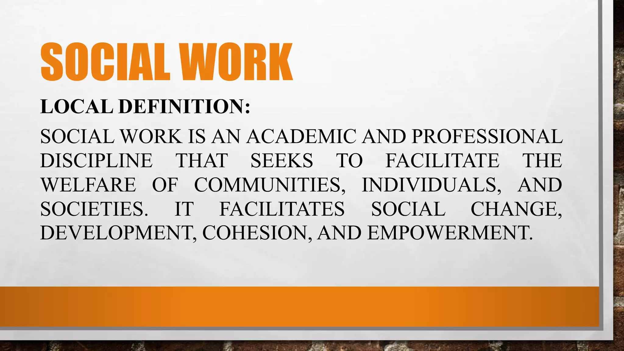THE DISCIPLINE OF SOCIAL WORK | PPTX