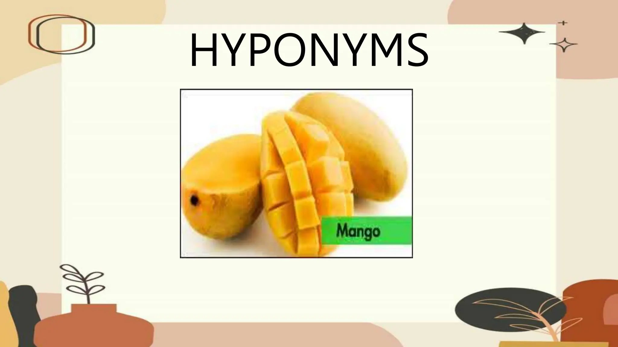 EXAMPLES OF HYPONYMS FRUIT PICTURES WITH NAME.pptx