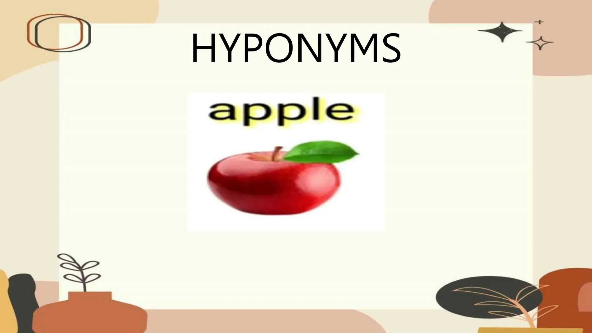 EXAMPLES OF HYPONYMS FRUIT PICTURES WITH NAME.pptx