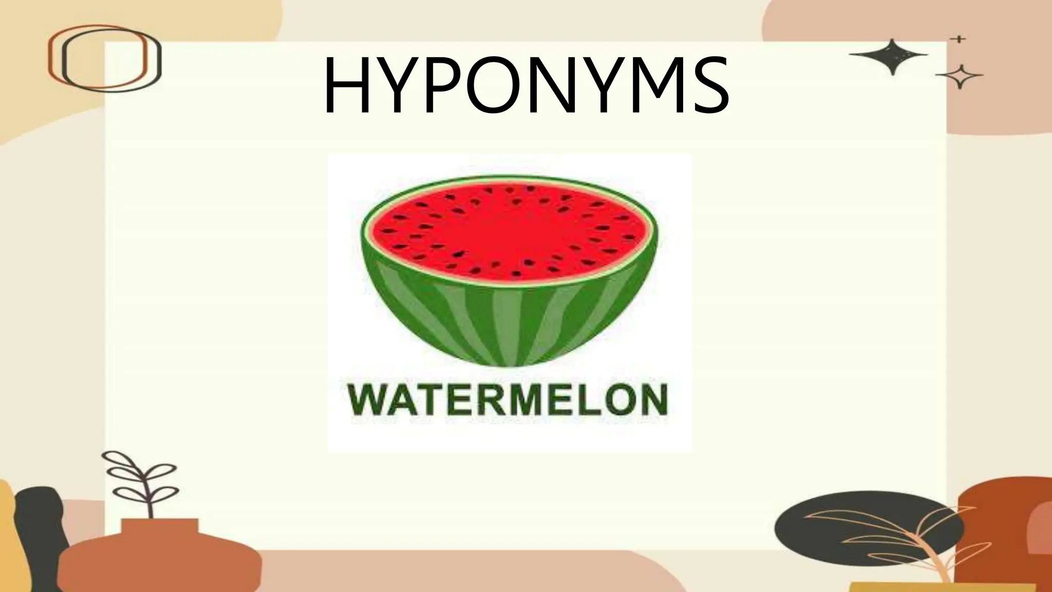 EXAMPLES OF HYPONYMS FRUIT PICTURES WITH NAME.pptx
