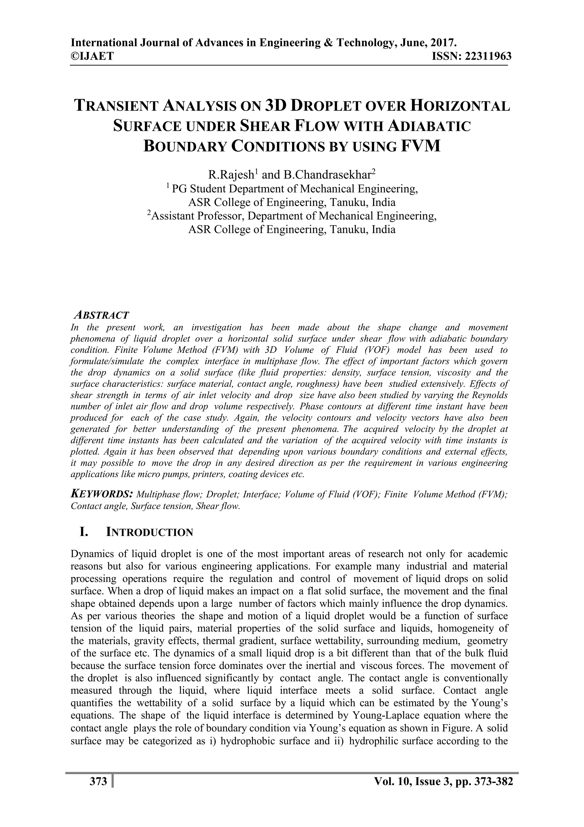 TRANSIENT ANALYSIS ON 3D DROPLET OVER HORIZONTAL SURFACE UNDER SHEAR FLOW WITH ADIABATIC ...