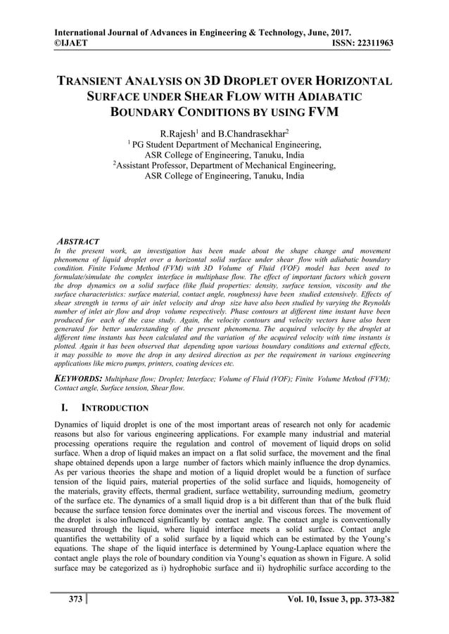 TRANSIENT ANALYSIS ON 3D DROPLET OVER HORIZONTAL SURFACE UNDER SHEAR FLOW WITH ADIABATIC ...