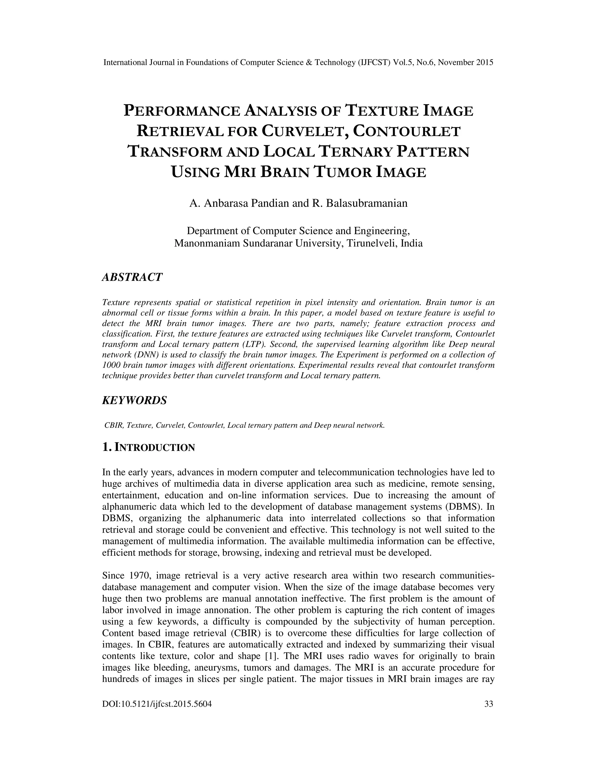 Performance Analysis Of Texture Image Retrieval For Curvelet Contourlet Transform And Local
