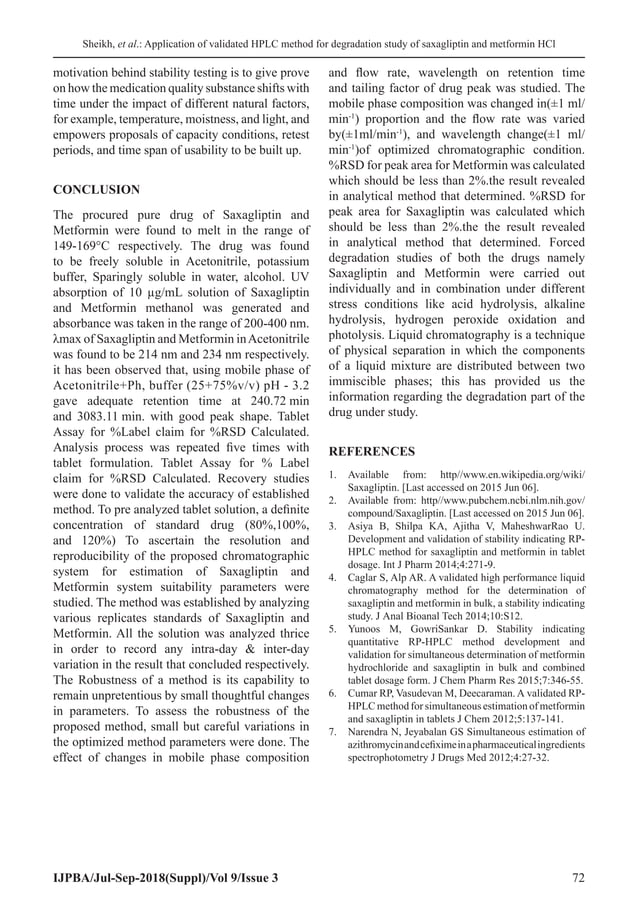 Application of Validated High-performance Liquid Chromatography Method for Degradation Study of ...