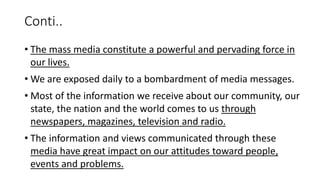 Impact of mass communication and society - Introduction | PPTX