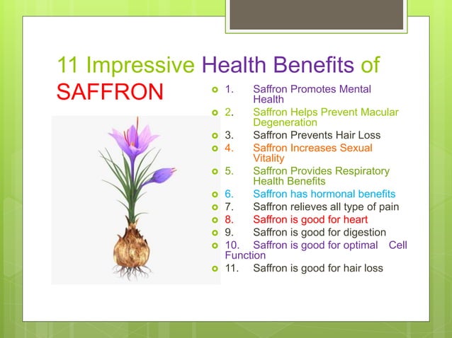 11 impressive health benefits of saffron | PPT