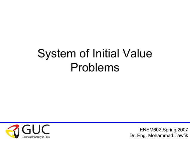 11 Initial Value Problems System Ppt
