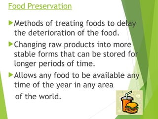 INTRODUCTION TO FOOD PRESERVATION TYPES, STEPS AND PROCEDURES | PPT