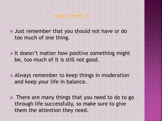 Keep your life in balanced | PPTX